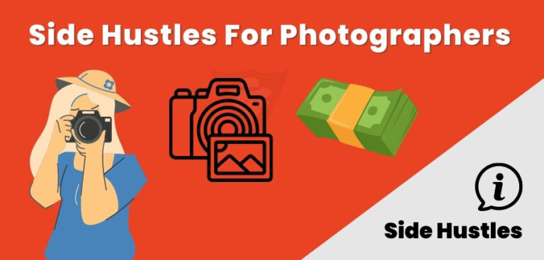 12 Side Hustles For Photographers To Make Money In 2025